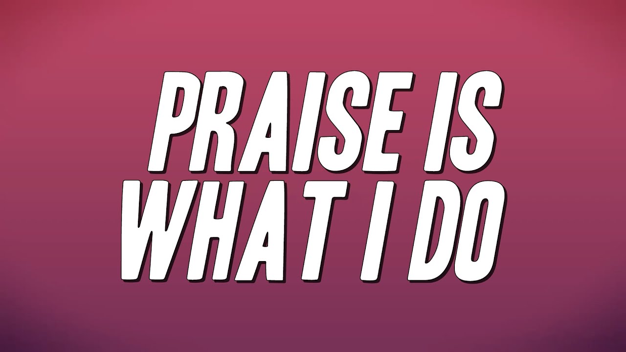 William Murphy - Praise Is What I Do (Live) [Lyrics]