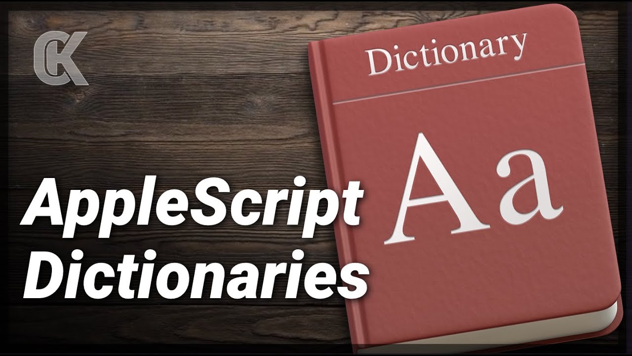 AppleScript Tutorial : Dictionaries