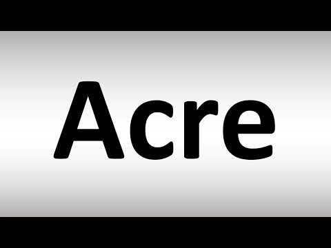 How to Pronounce Acre