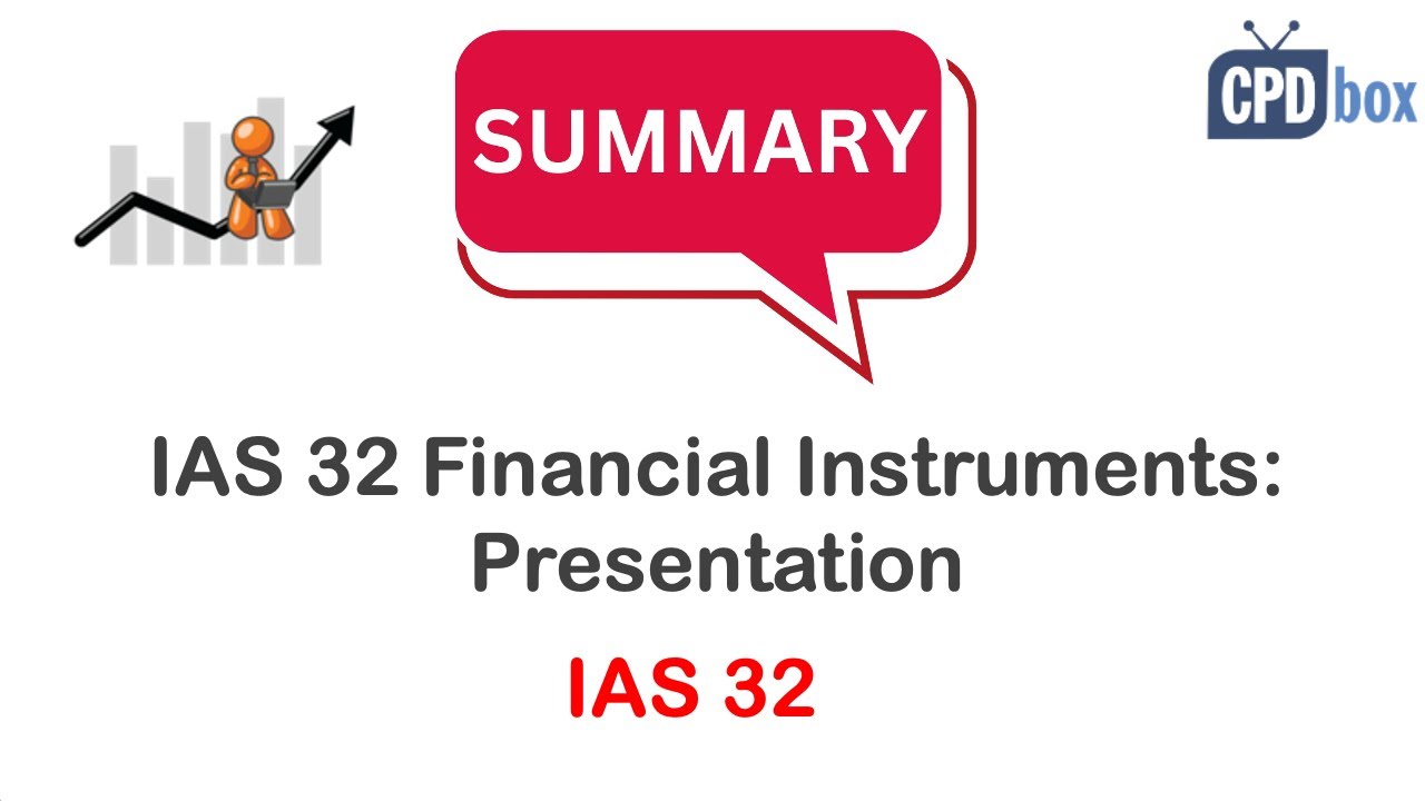 IAS 32 Financial Instruments: Presentation summary - applies in 2026
