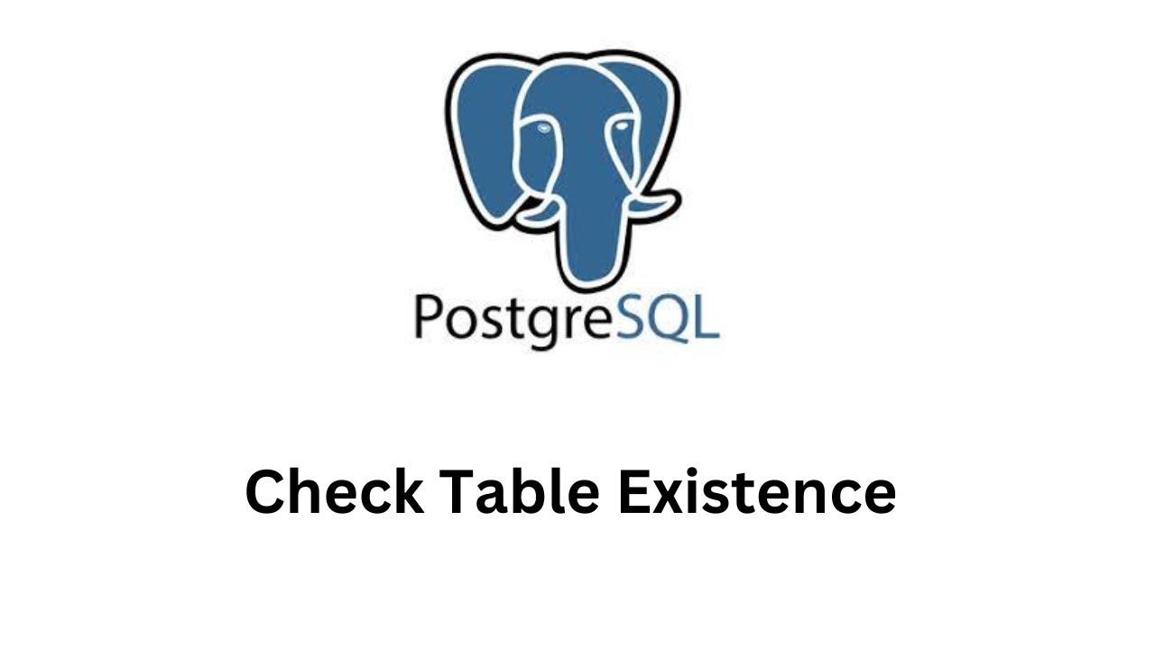 Checking table existence in postgres