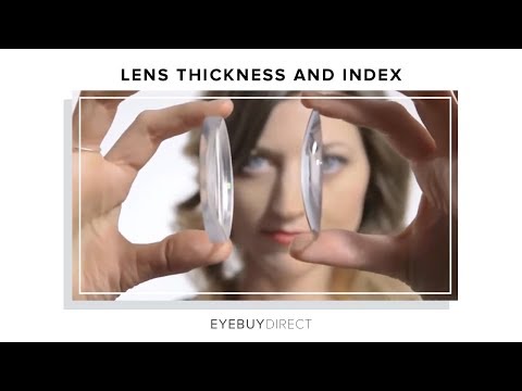 High Index Lenses: What are they? Thick and thin lenses | Eyebuydirect
