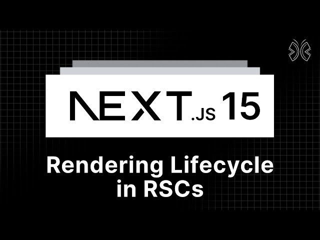 Understanding the Rendering Lifecycle of React Server Components in ...
