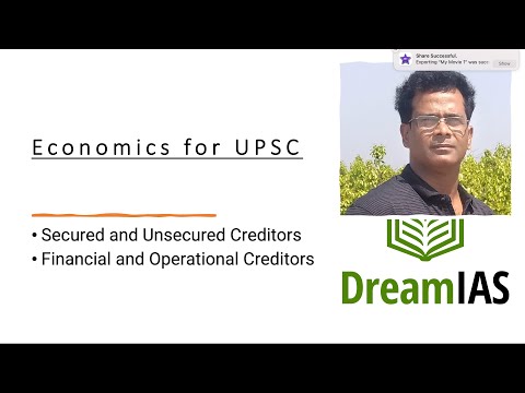 Economics for UPSC: Types of Creditors
