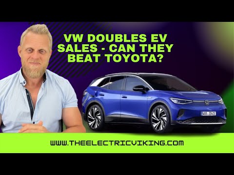 VW doubles EV sales - can they BEAT Toyota?