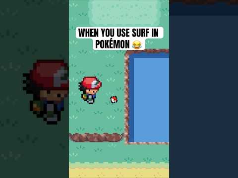 When you use surf in Pokémon 😂 #pokemon #shorts