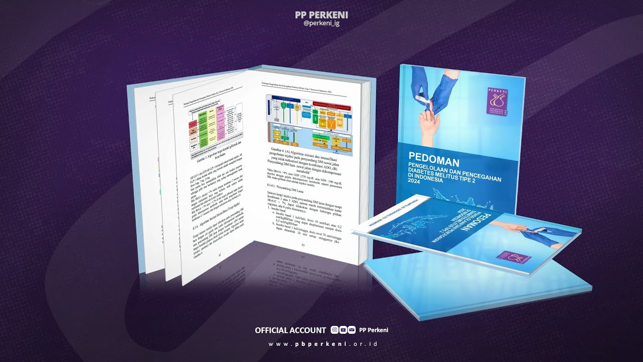BUKU PEDOMAN PENGELOLAAN & PENCEGAHAN DIABETES MELITUS TIPE 2 DI INDONESIA 2024 #ppperkeni #perkeni