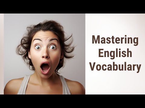 Mastering English: The Depths and Breadths of Vocabulary Knowledge
