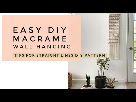 Easy DIY Macrame Wall Hanging Pattern - Straight Lines