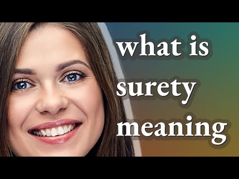 Surety | meaning of Surety