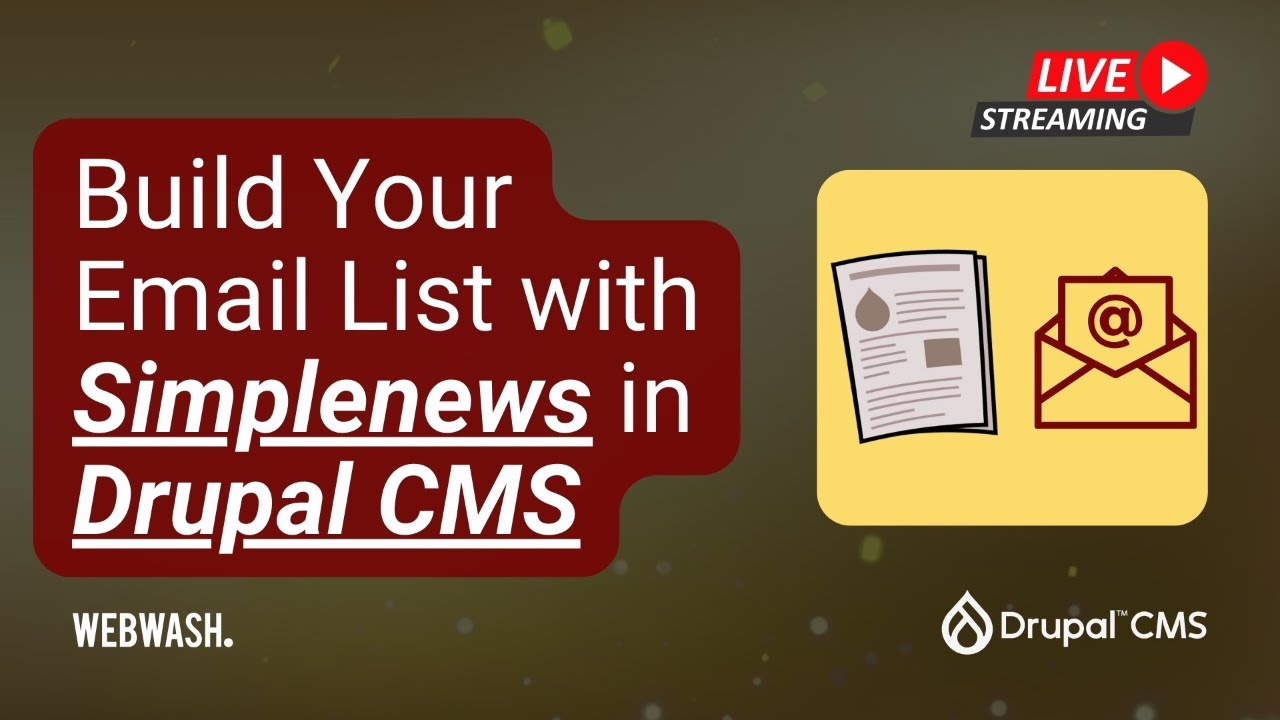 Build Your Email List with Simplenews in Drupal CMS