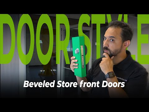 Why are storefront door beveled?