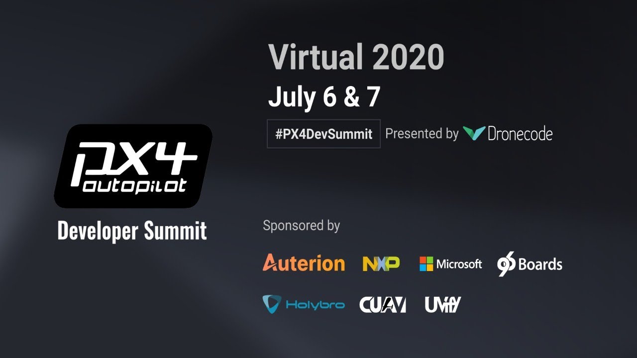 Day 1 FULL — PX4 Developer Summit | Virtual 2020