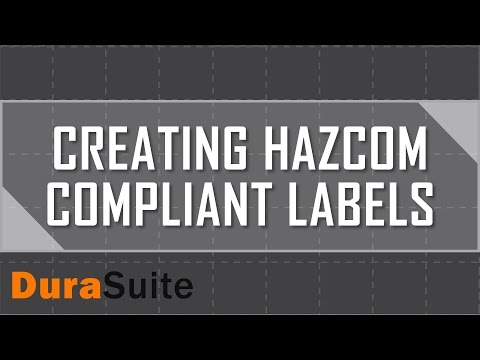 Create HCS HazCom 2012 Compliant Labels with DuraSuite