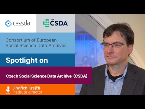 Spotlight on the Czech Social Science Data Archive (CSDA)