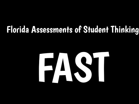 Florida Assessments of Student Thinking | FAST |