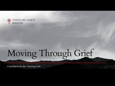 Moving Through Grief