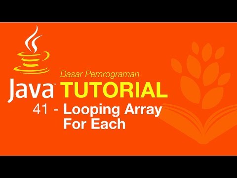 Learn Belajar Java Dasar 41 Looping Array dengan For Each - Mind Luster
