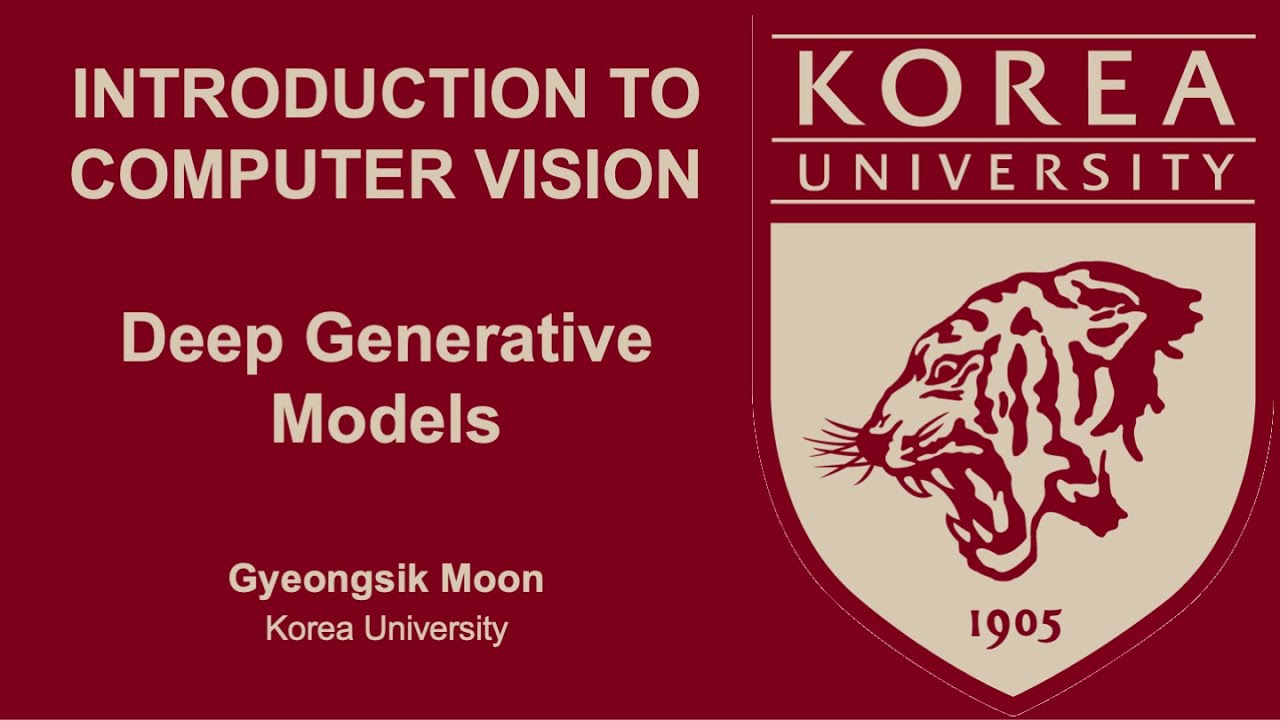 [Introduction to Computer Vision] 15. Deep Generative Models