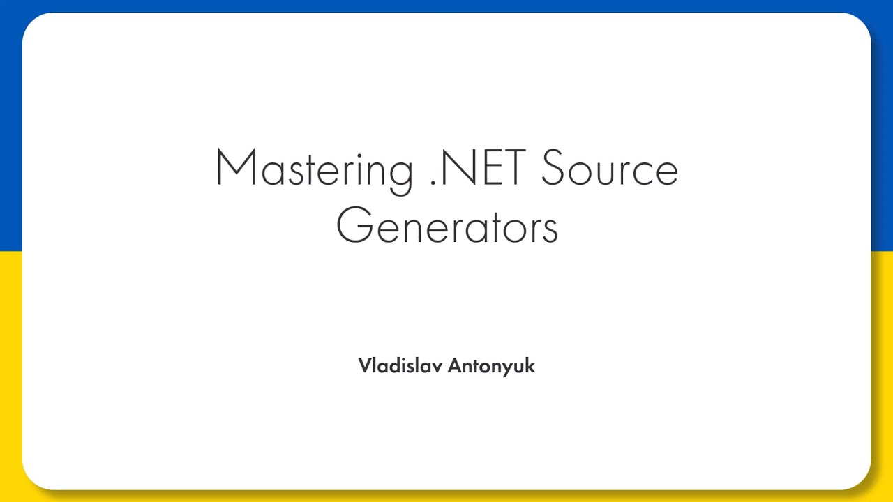 Mastering .NET Source Generators