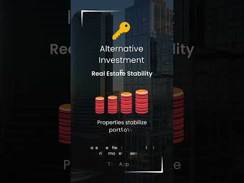 🏠 Alternative Investments: Real Estate Stability