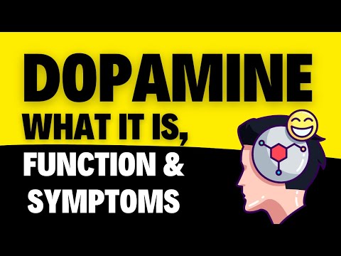 Dopamine: What It Is, Function & Symptoms