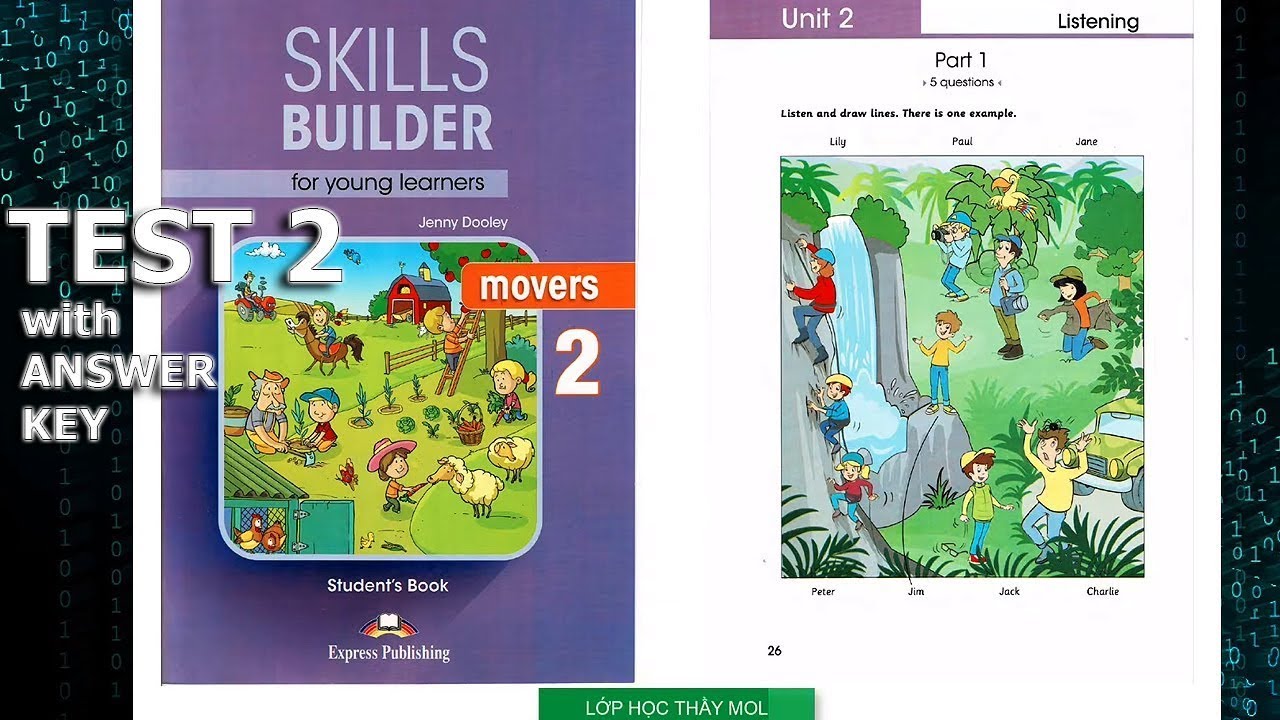 Movers SKILLS BUILDER 2 UNIT 2 - Listening TEST 2 | Lớp Học Thầy Mol