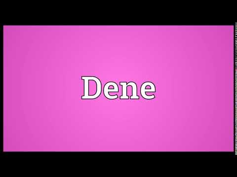 Dene Meaning | Wordogram