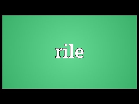 Rile Meaning