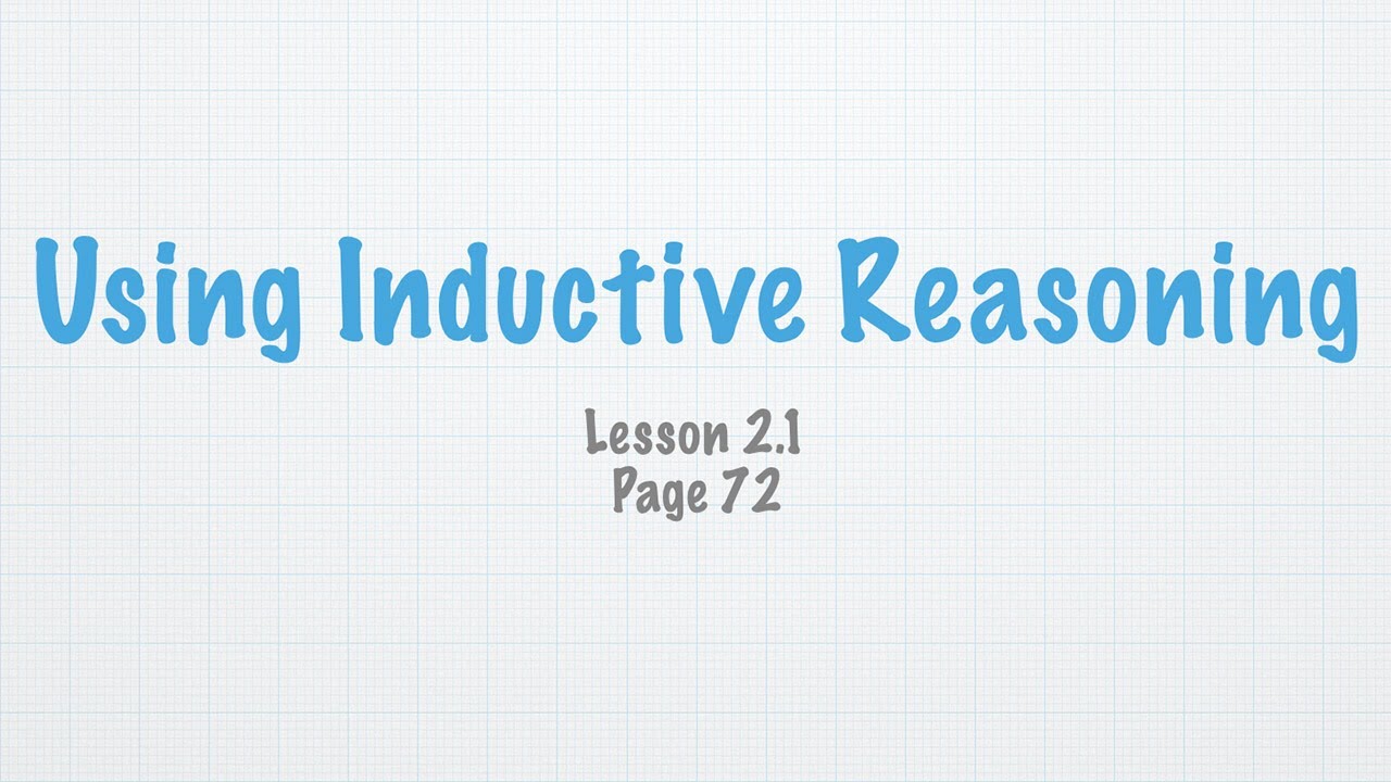 Geometry Lesson 2.1 Using Inductive Reasoning