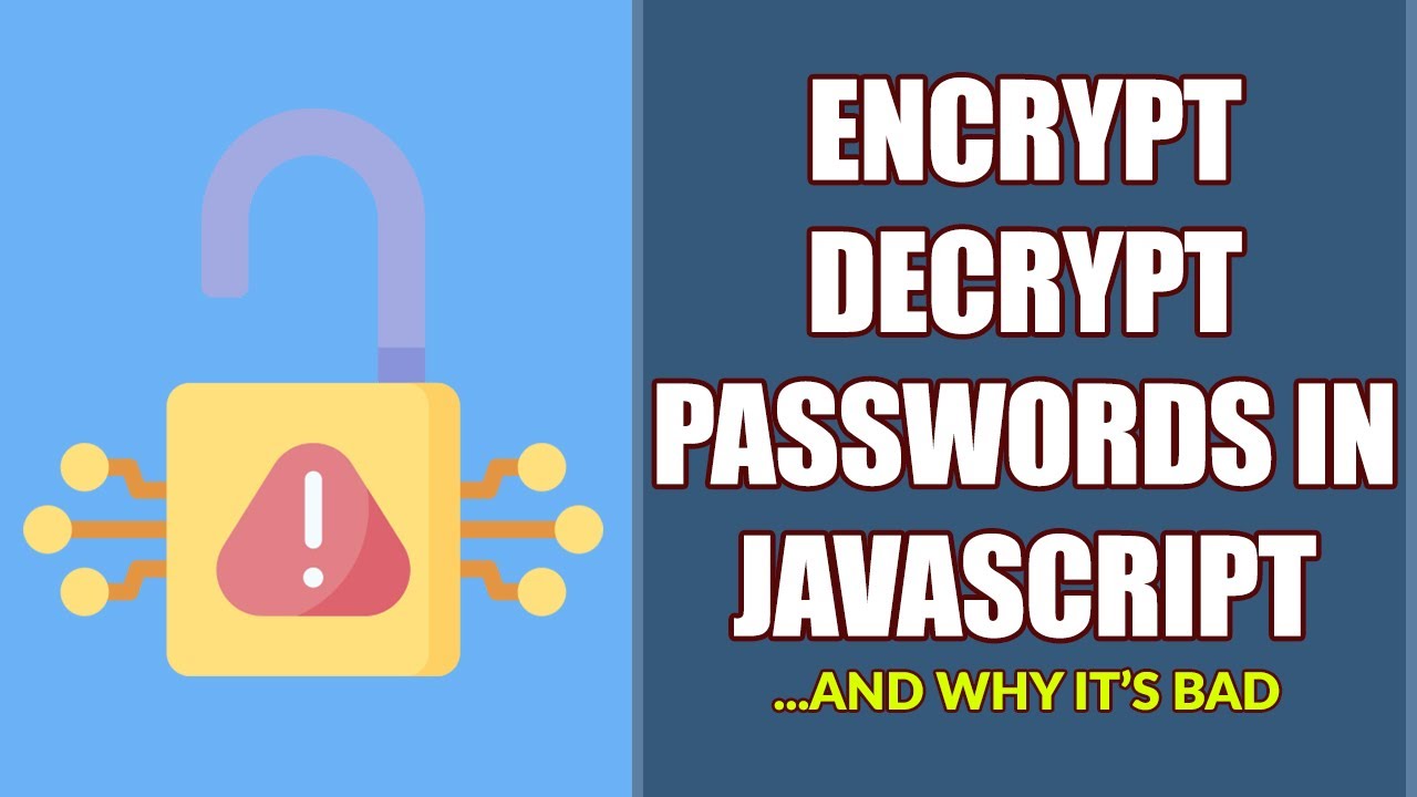 How To Encrypt Decrypt Passwords In Javascript