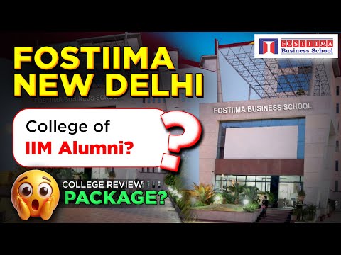 IIM Alumni College? FOSTIIMA Business School ๐ฅ Placement โน25 LPA | PGDM in Delhi Review 2025