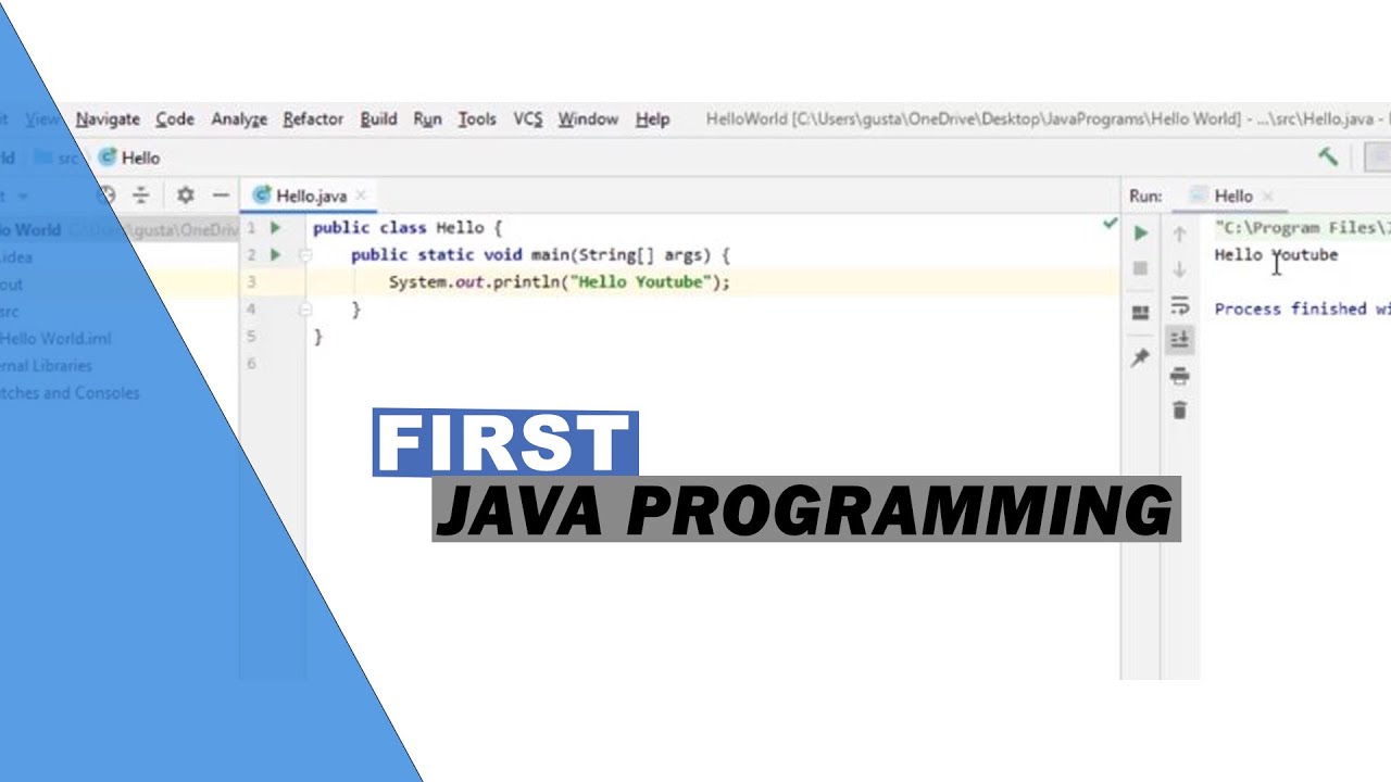 Java Tutorial 2 - Your First Java Program