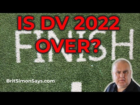 Is DV2022 over? - BritSimonSays.com