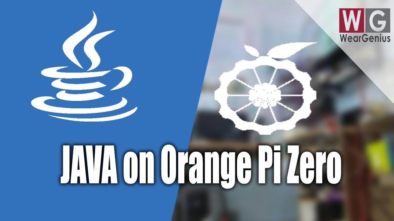 JAVA Applications on Orange Pi Zero - element14 Community