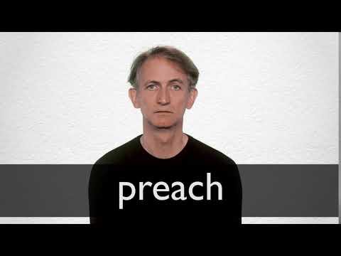 PREACH definition and meaning | Collins English Dictionary