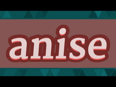 ANISE pronunciation • How to pronounce ANISE