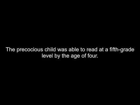 How To Pronounce Precocious