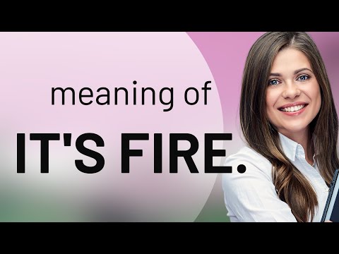 "It's Fire!": Unpacking Slang in English