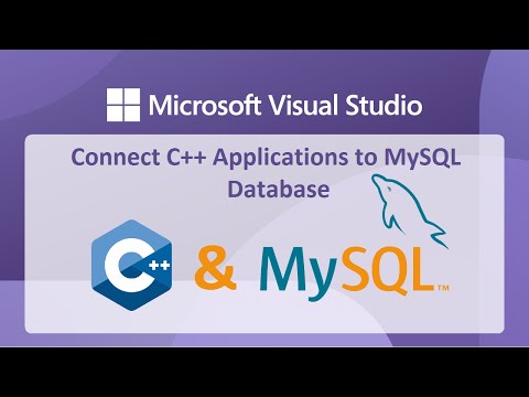Build C/C++ Applications Using MySQL Connector and Visual Studio 2022 ...