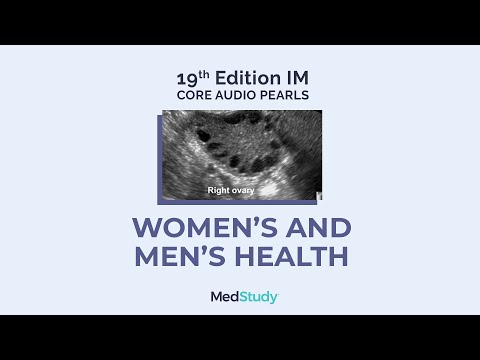 Women's and Men's Health | MedStudy Internal Medicine Core Audio Pearls