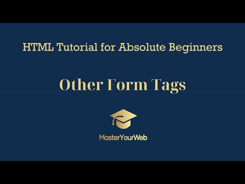 HTML Tutorial - Forms - Other Form Tags