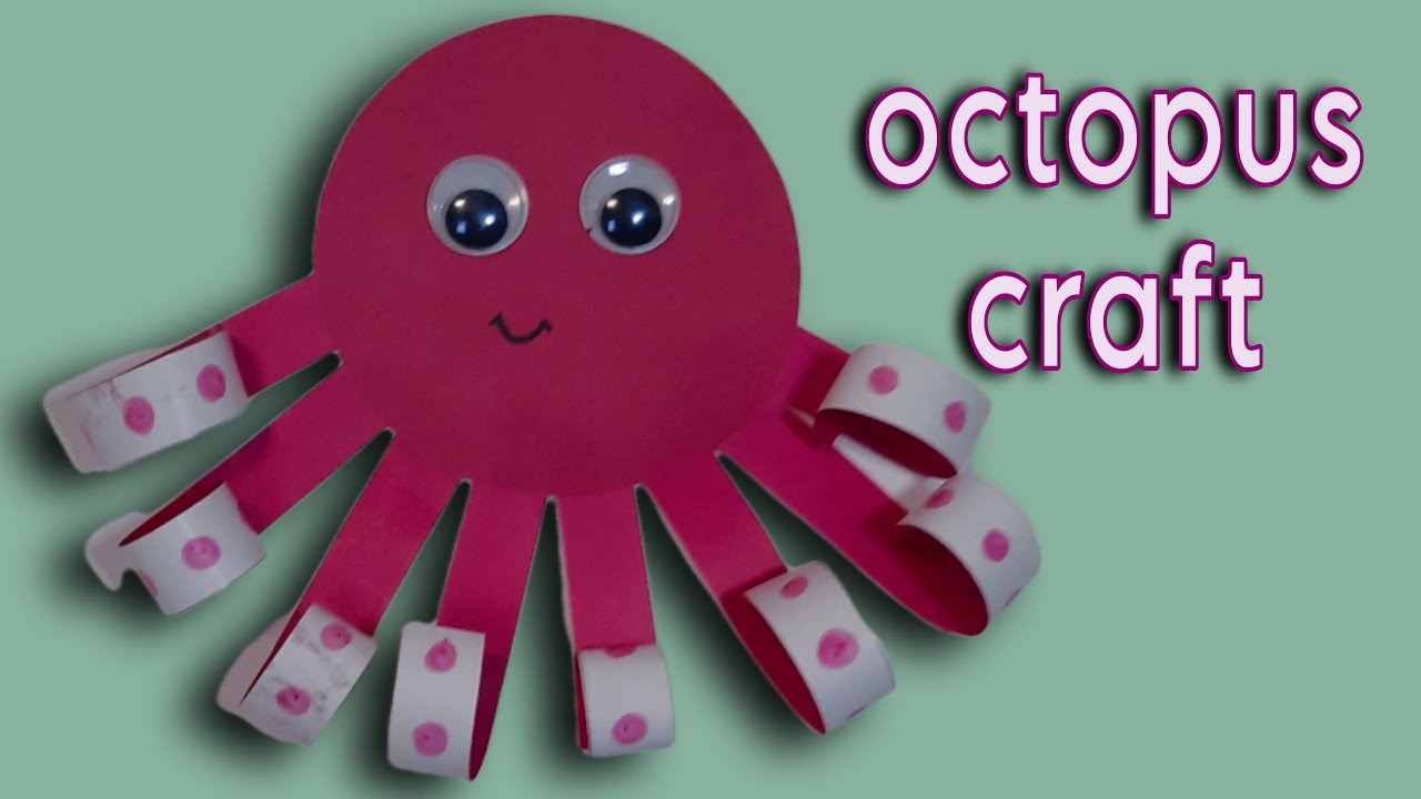 Make An Octopus Craft| Octopus Craft Ideas