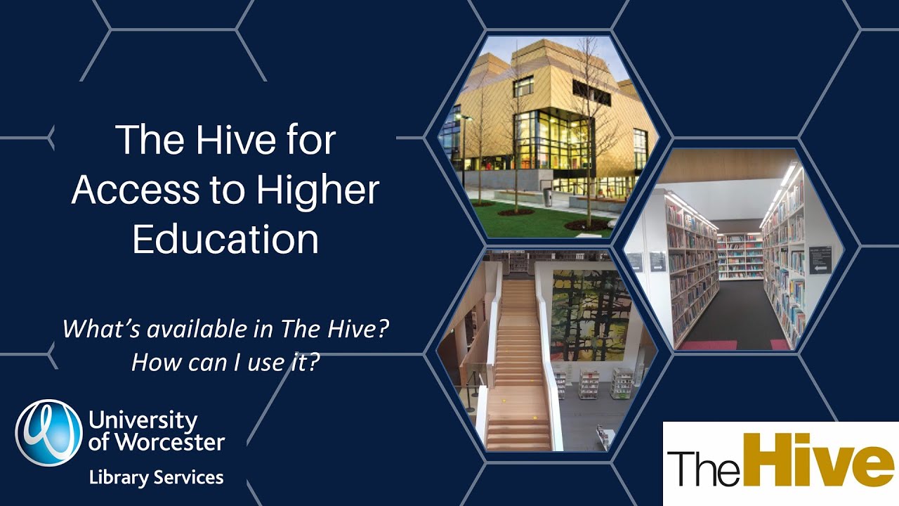 The Hive for Access to Higher Education