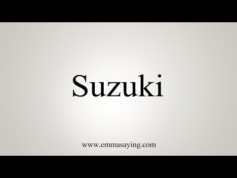 How To Say Suzuki