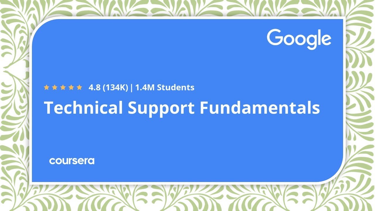 Technical Support Fundamentals (Google)