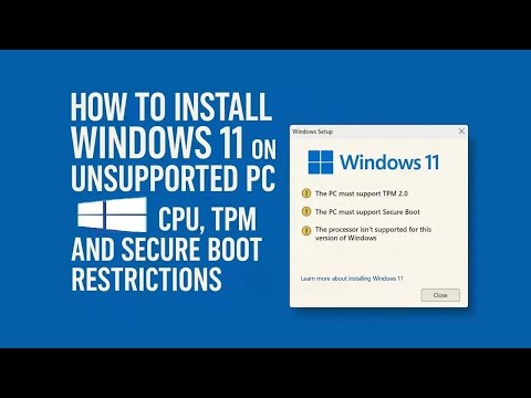How to Install Windows 11 on Unsupported PC