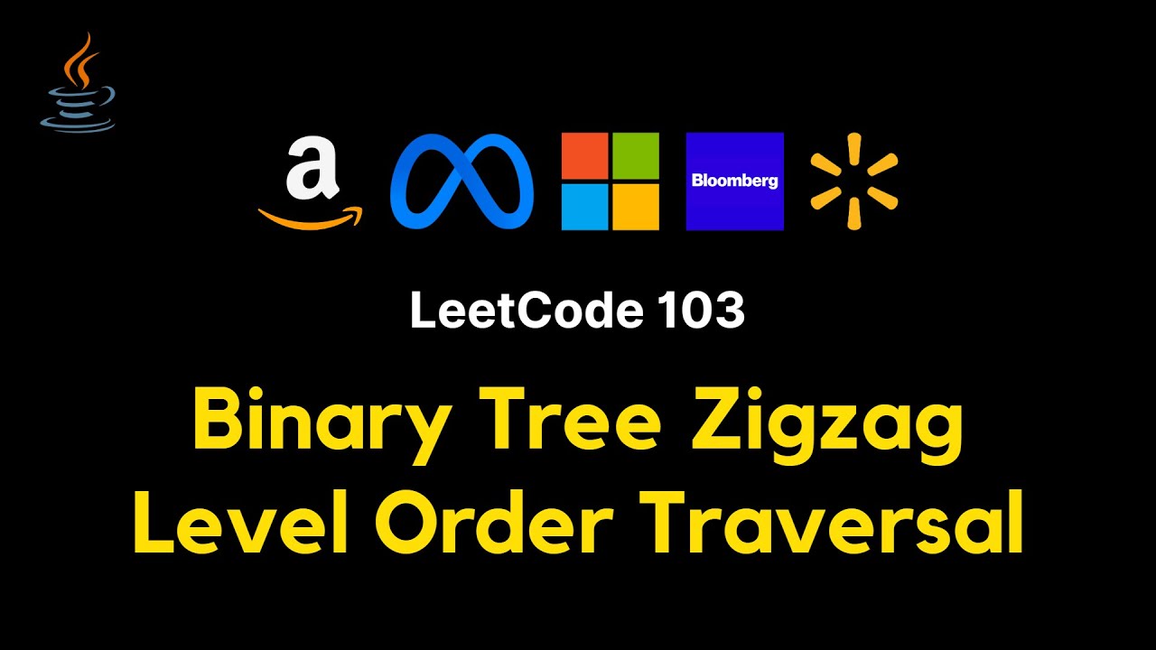 103. Binary Tree Zigzag Level Order Traversal - JAVA (BFS)