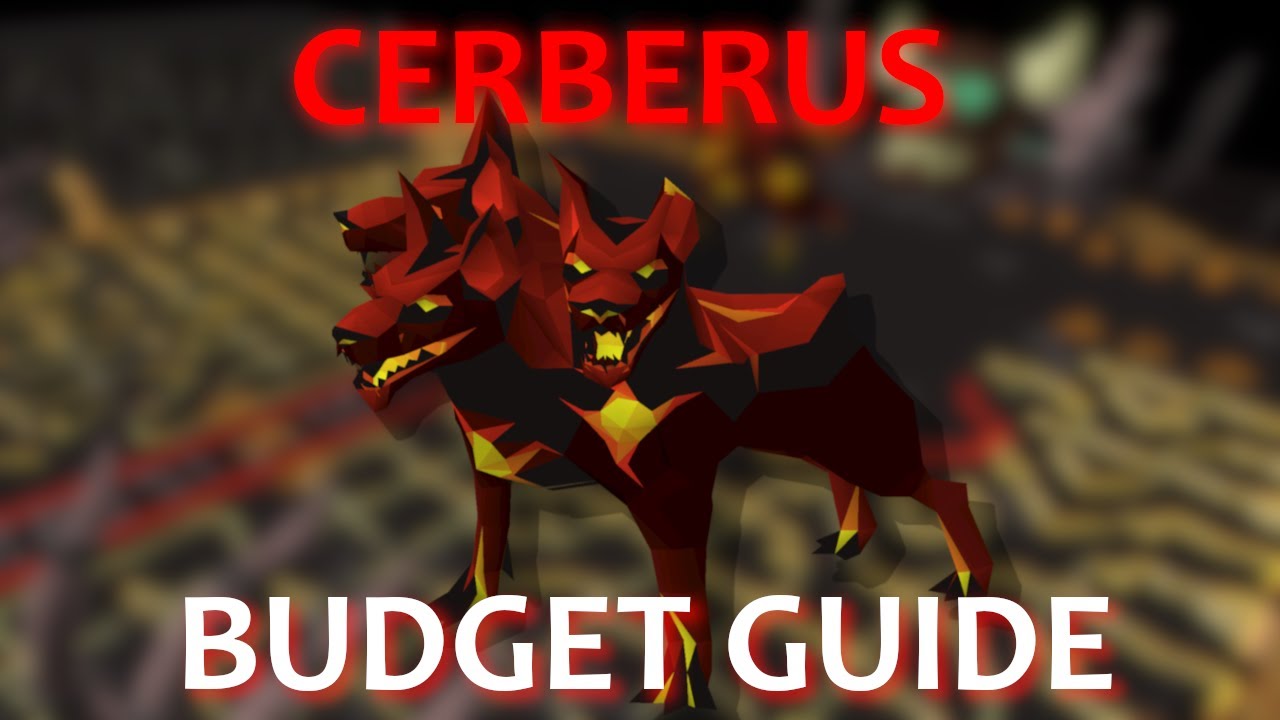 A Beginner's Budget Guide: Cerberus (OSRS)