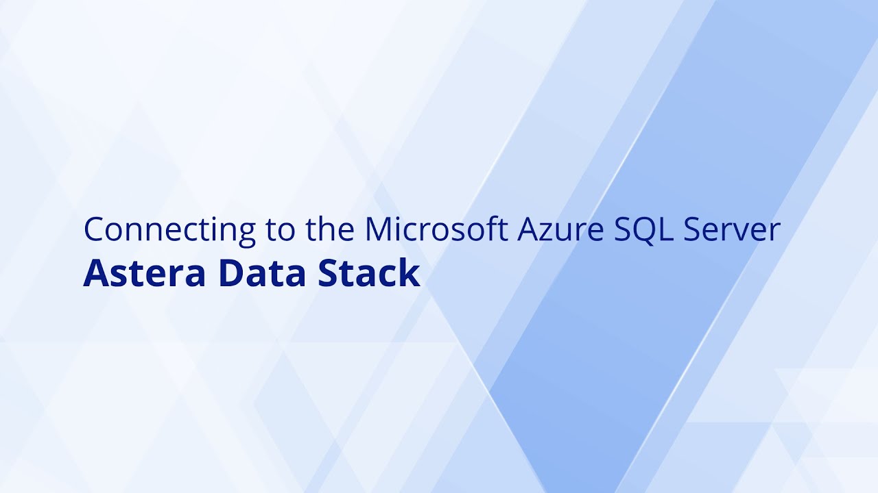 Connecting to Microsoft Azure SQL Server with Astera Data Stack
